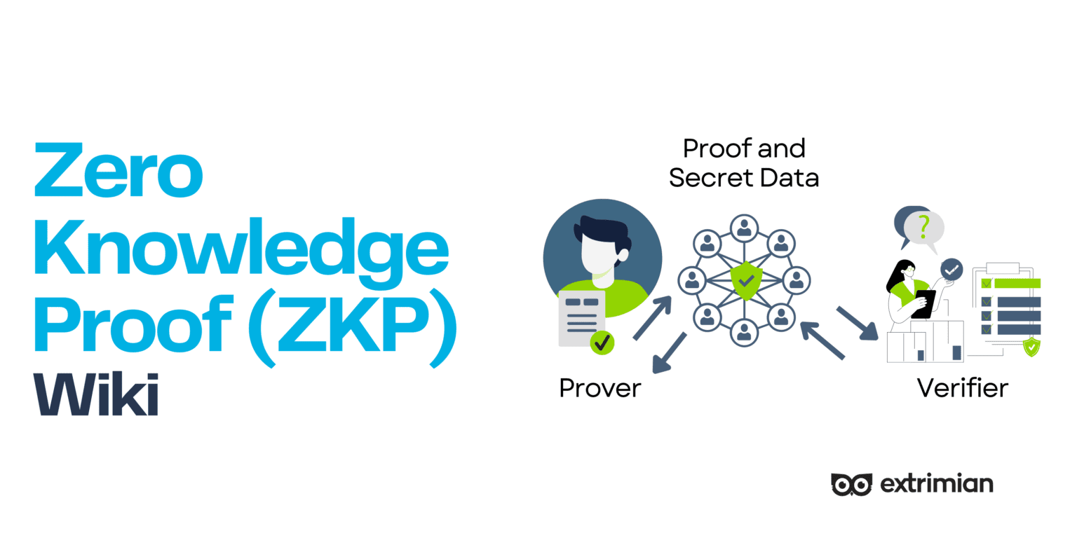 How Zero Knowledge Proof (ZKP) work| Extrimian Learn more here